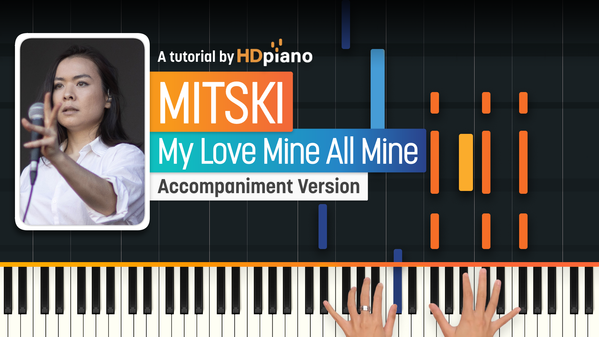 My Love Mine All Mine By Mitski Piano Tutorial Hdpiano
